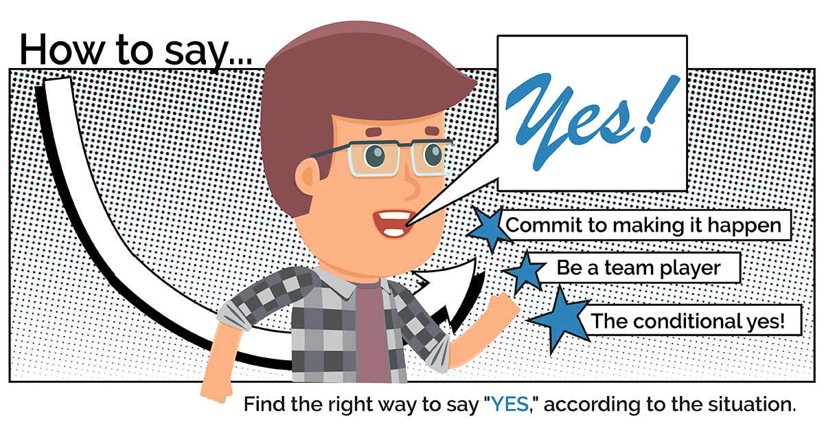 Essential Skills: How to Say Yes - Centric Consulting